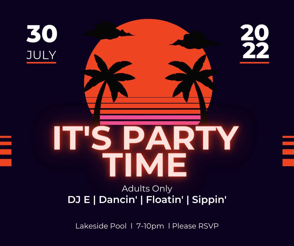 Its Party Time - Riverfront Swim Club